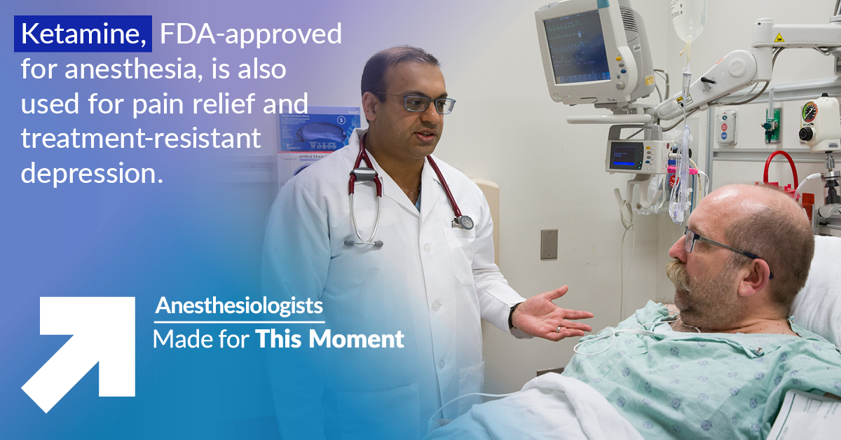 Ketamine | Anesthesia and Pain Relief | Made for This Moment